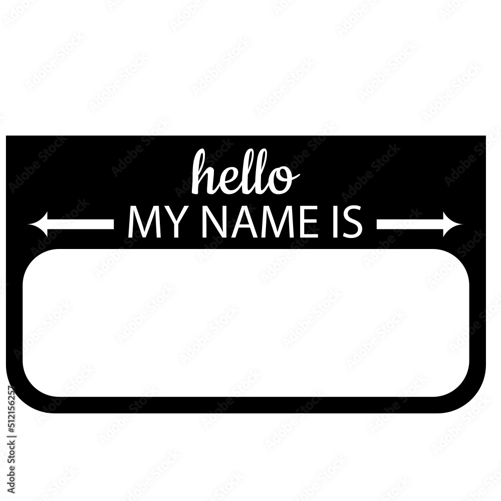 hello my name is png svg, name tag svg, Name Tag SVG Cut Files, Bold ...