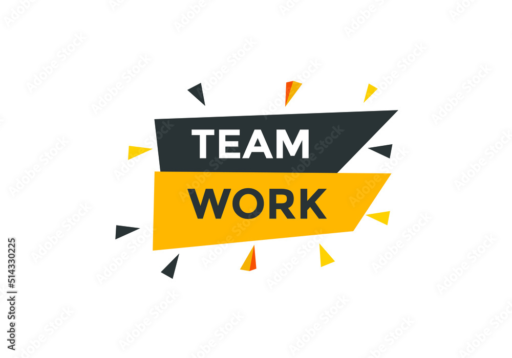 Team work text label banner. Web template promotion. Social media ...