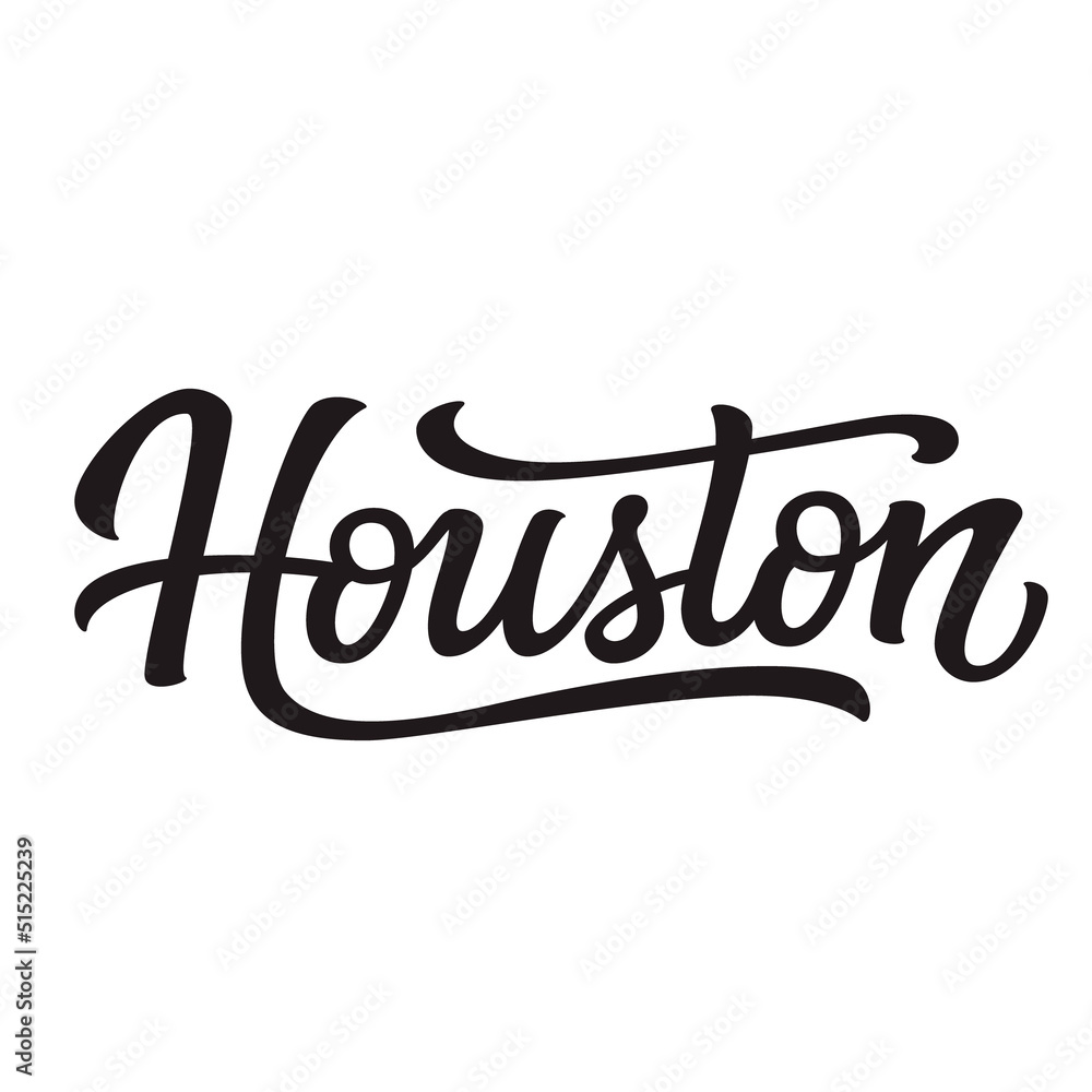 Houston. Hand lettering text, vector typography for posters, cards ...