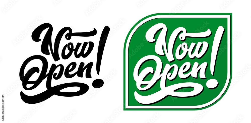 Now open lettering sign. Sticker template. Vector on transparent ...