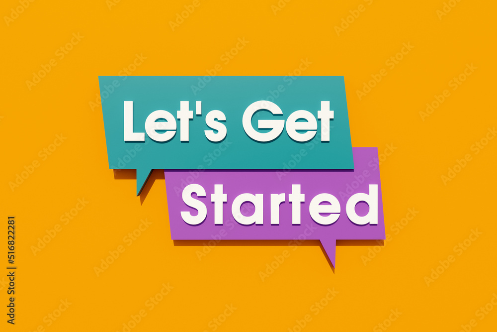 Let's get started - Colored banner, sign. Speech bubble and background ...