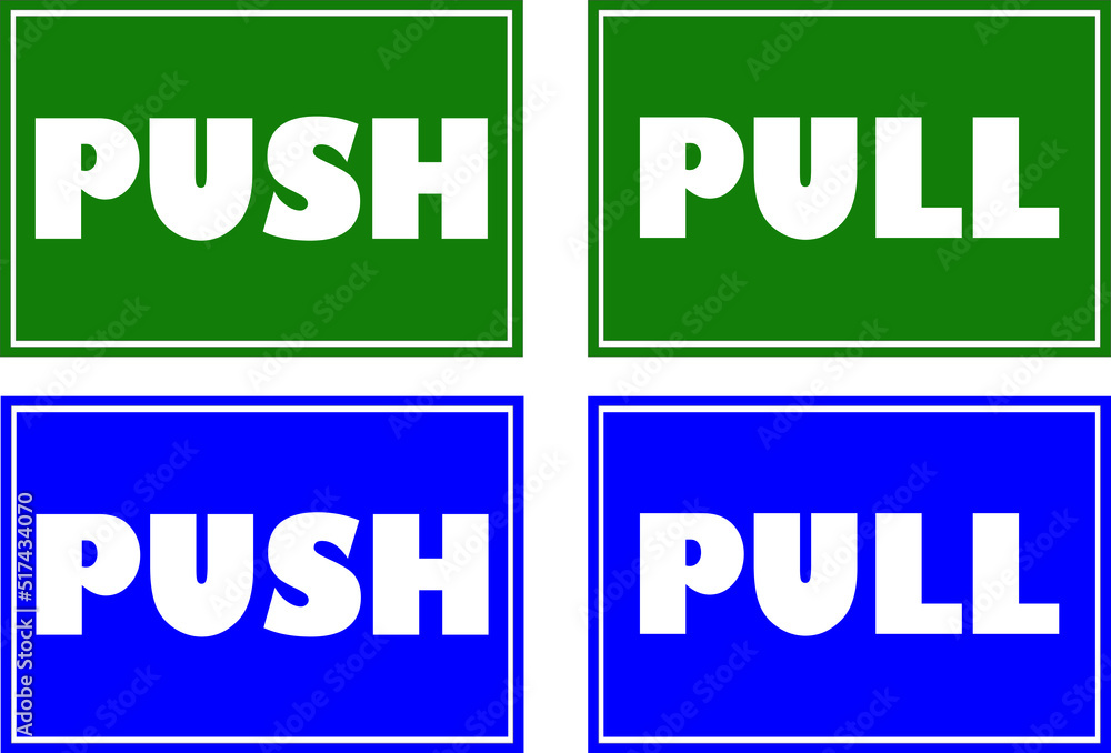 Push & pull sign board Stock Vector | Adobe Stock