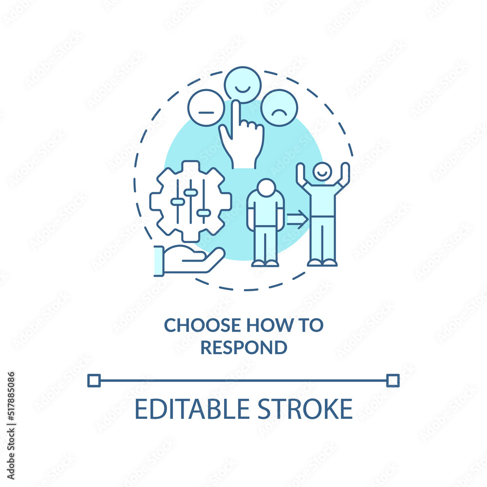 Choose how to respond turquoise concept icon. Strategy for emotional ...