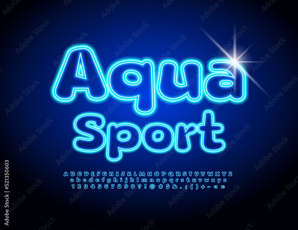 Vector illuminated sign Aqua Sport. Blue electric Font. Neon Alphabet ...