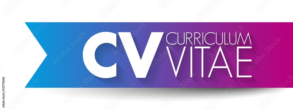CV - Curriculum Vitae is a short written summary of a person's career ...