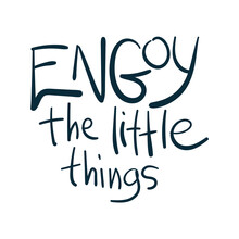 Enjoy The Simple Things Poster Free Stock Photo - Public Domain Pictures