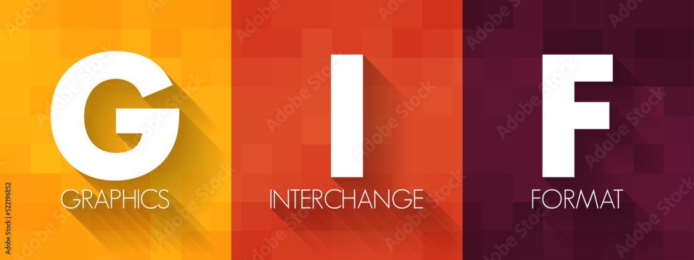 GIF Graphics Interchange Format - type of bitmap image format, acronym ...
