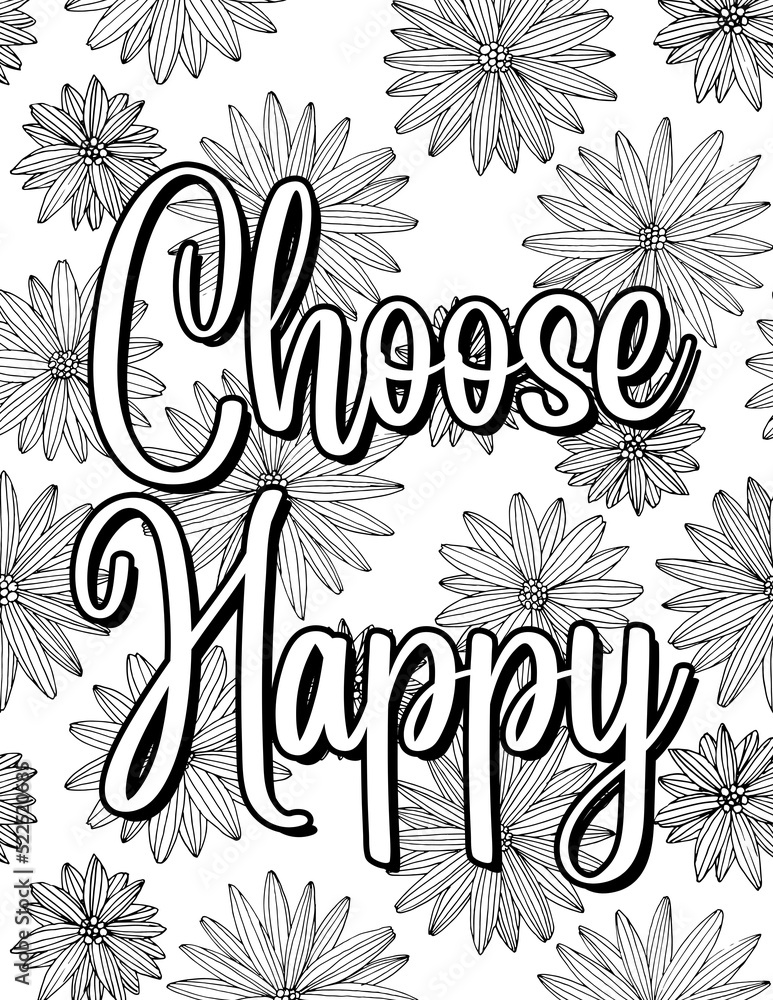 Floral Inspirational Motivational quotes coloring pages, positive ...