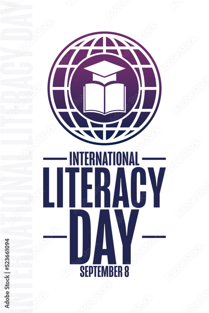 International Literacy Day. September 8. Holiday concept. Template for ...