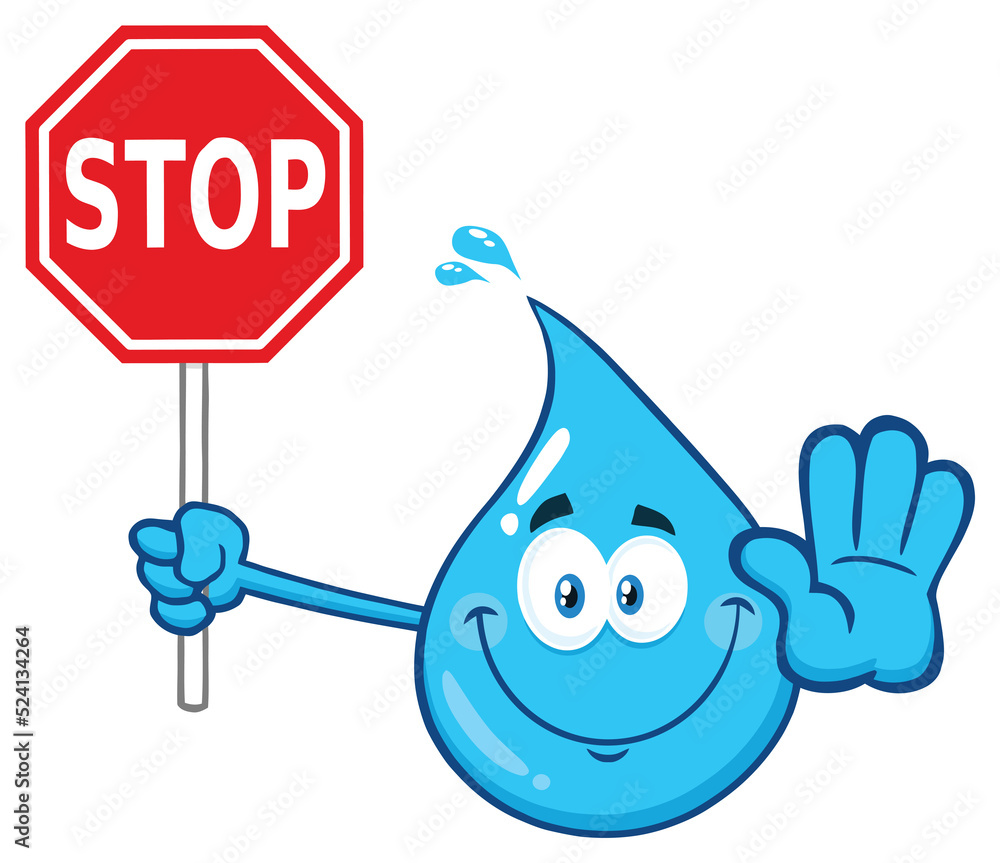 Blue Water Drop Cartoon Character Holding A Stop Sign. Hand Drawn ...