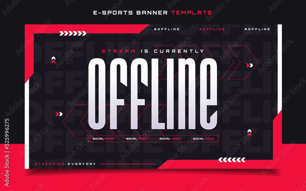 Stream is Offline E-sports Gaming Banner Template for Social Media ...