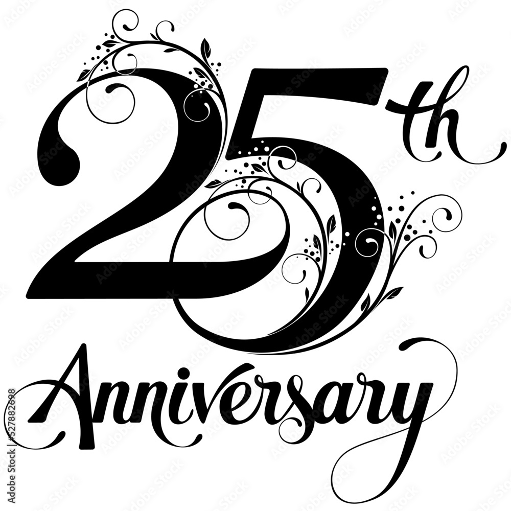 25th Anniversary - custom calligraphy text Stock Vector | Adobe Stock