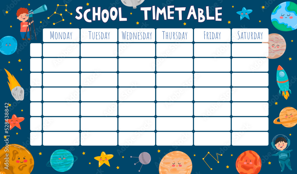 School timetable template with cartoon planets, rockets, shuttle. Back ...