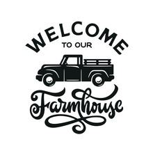 Welcome Farmhouse Poster Free Stock Photo - Public Domain Pictures