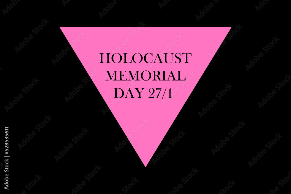 Holocaust Memorial Day 27/01 - black inscription on a pink Nazi ...