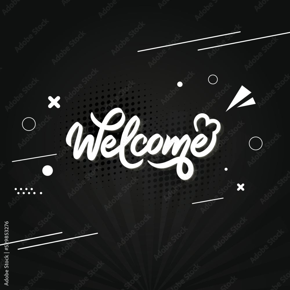 Welcome lettering with dark background Stock Vector | Adobe Stock