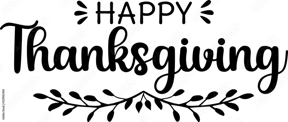 Happy Thanksgiving day greeting lettering quote Stock Vector | Adobe Stock