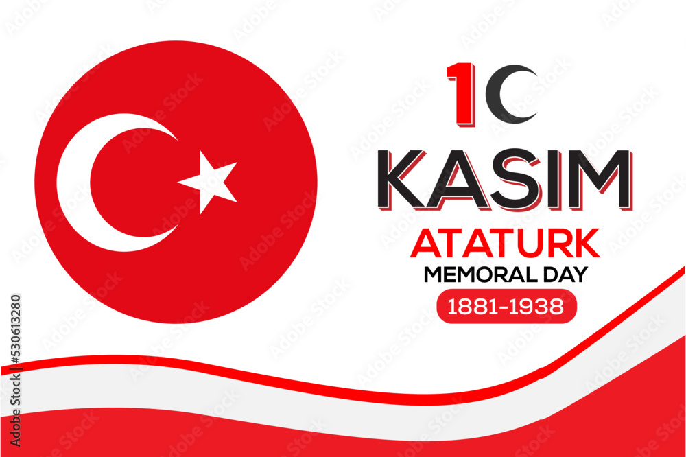 Ataturk Memoral Day on 10 November, Death Anniversary of Mustafa Kemal Ataturk Stock Vector ...