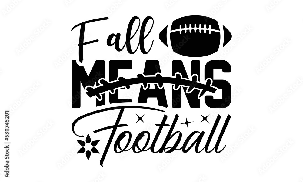 Football svg, Football SVG T-shirt Design Template SVG Cut File ...