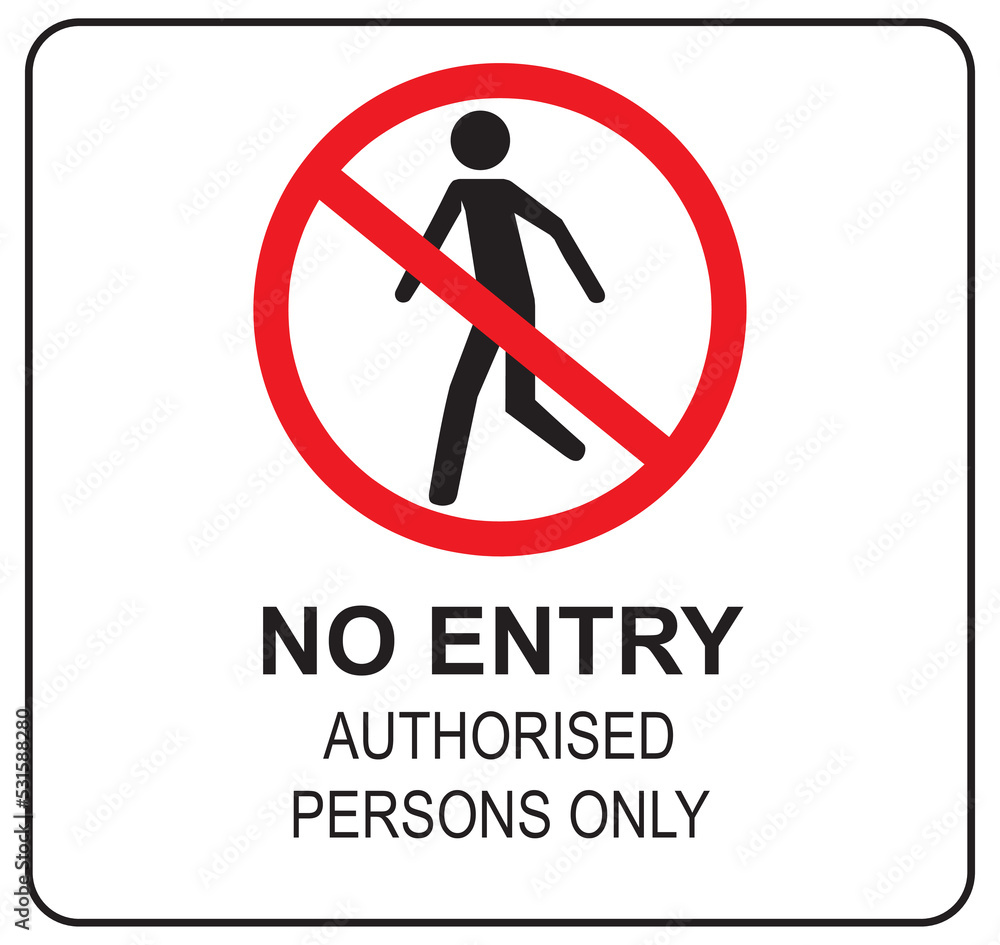 No Entry Authorized Personnel Only Sign. No Entry sign on black ...