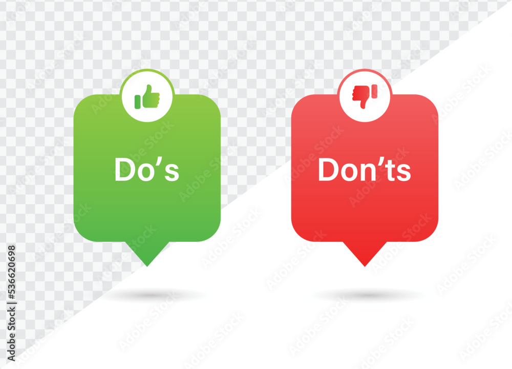 Dos and donts icons speech bubble; like thumbs up or thumb down label ...
