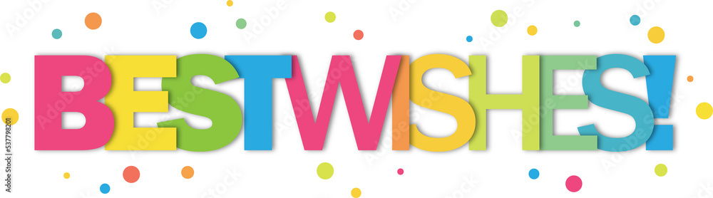 BEST WISHES! typographic banner with colorful dots on transparent ...