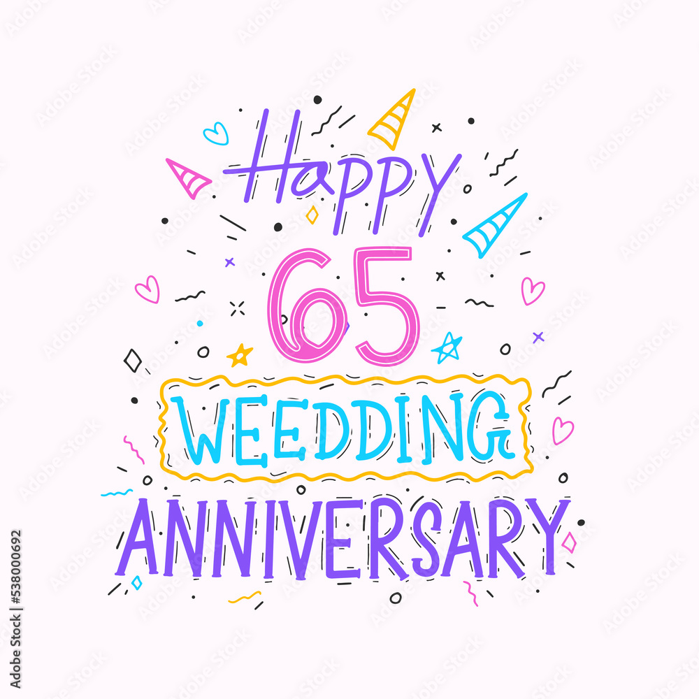 Happy 65th wedding anniversary hand lettering. 65 years anniversary ...