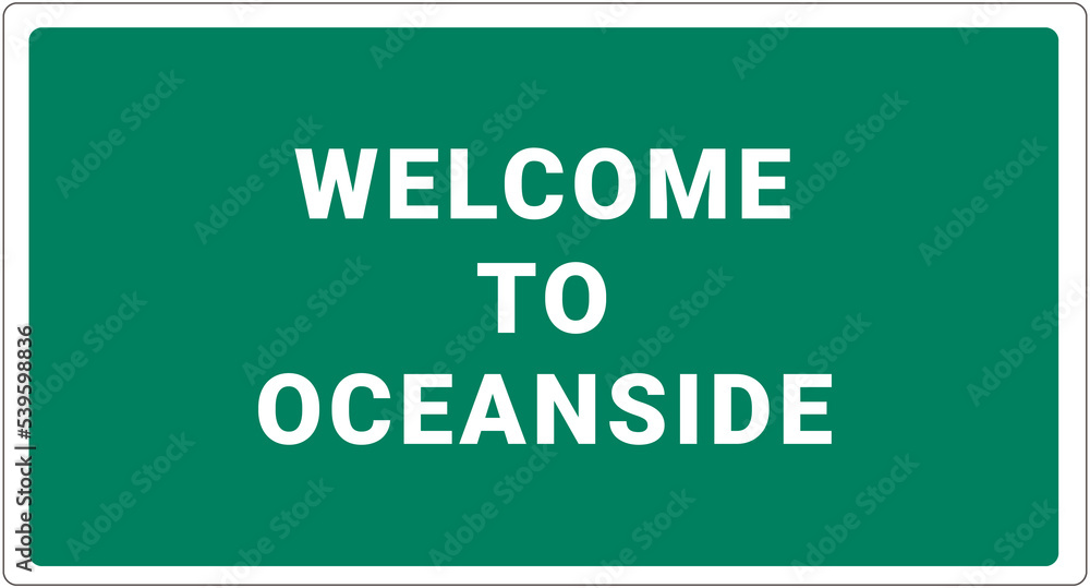 Illustration Stock Welcome to Oceanside. Oceanside logo on green ...