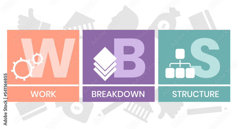 WBS - Work Breakdown Structure acronym. business concept background ...