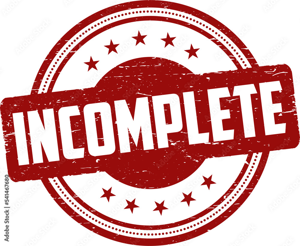 Incomplete stamp. Red round grunge incomplete sign Stock Illustration ...