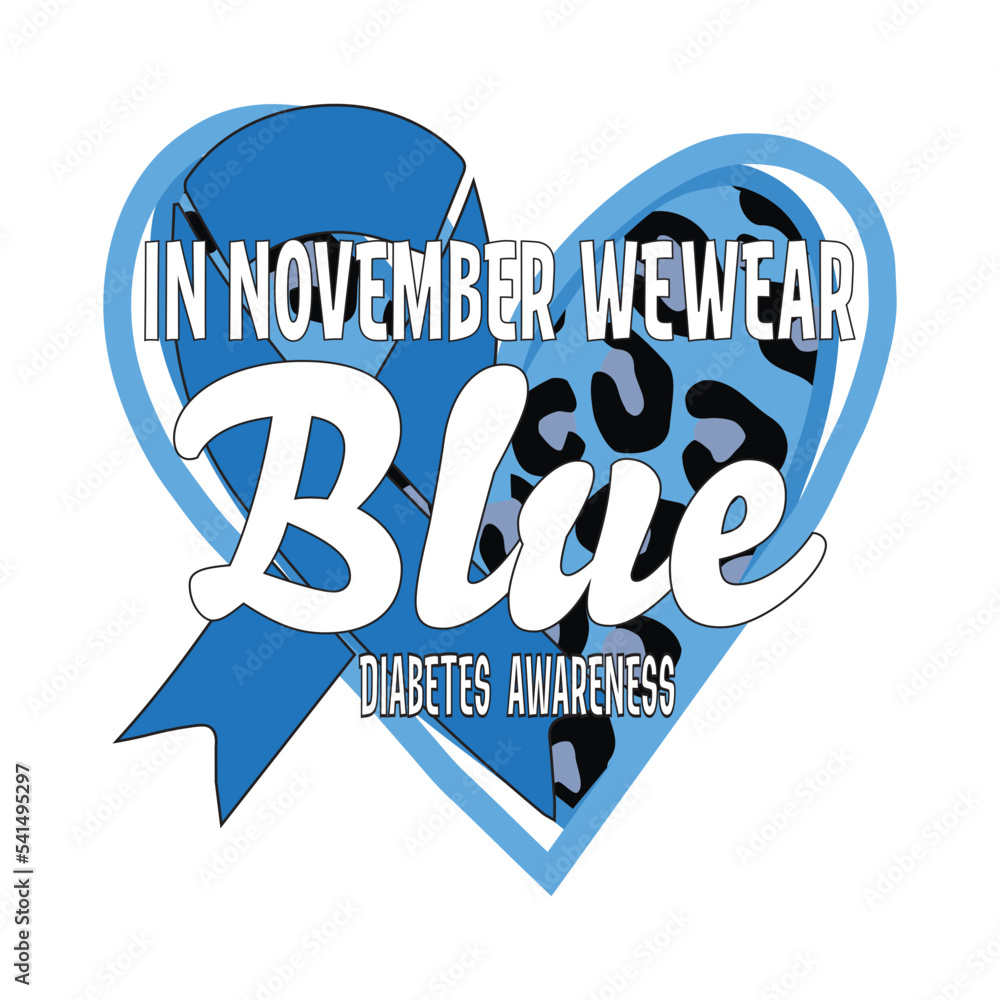 in November we wear blue SVG, Diabetes Awareness SVG, We wear blue SVG ...