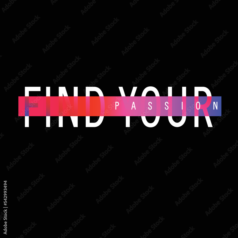 Find Your Passion Typography Gradient text lettering typographic Poster ...