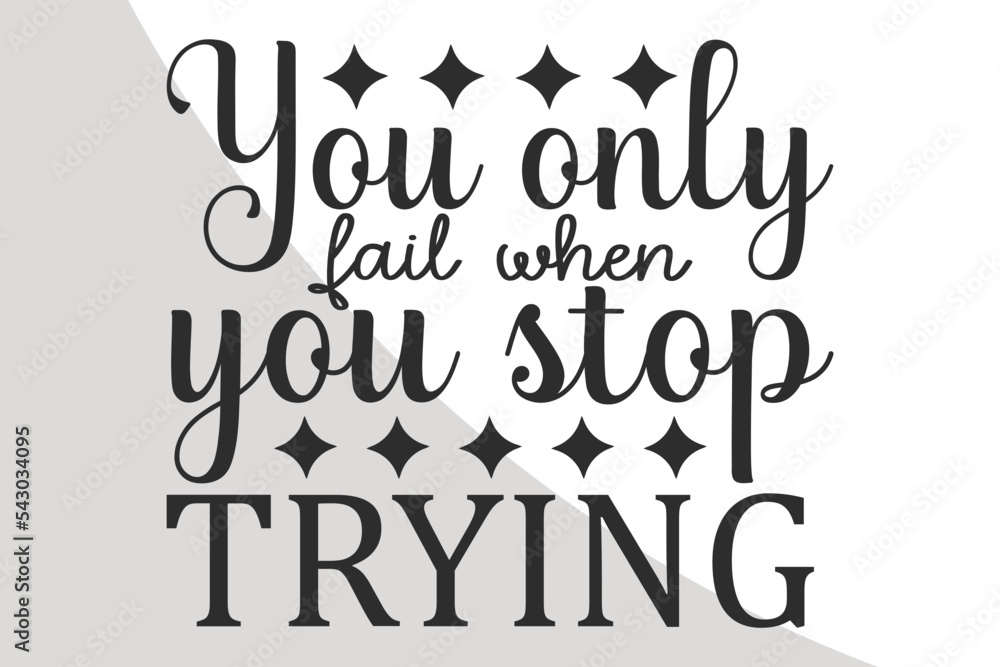 Inspirational Quotes Svg, Motivational Quotes Svg, Inspirational Single ...