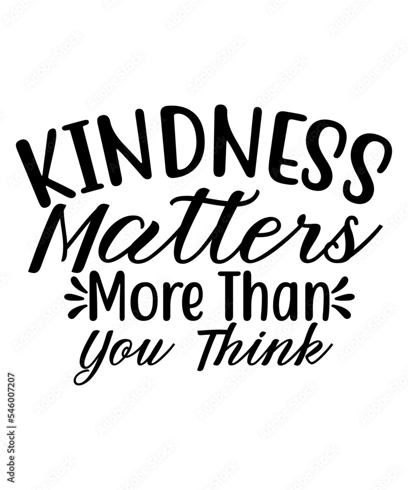 Kindness SVG, Kindness SVG Bundle, Inspirational SVG Cut Files ...