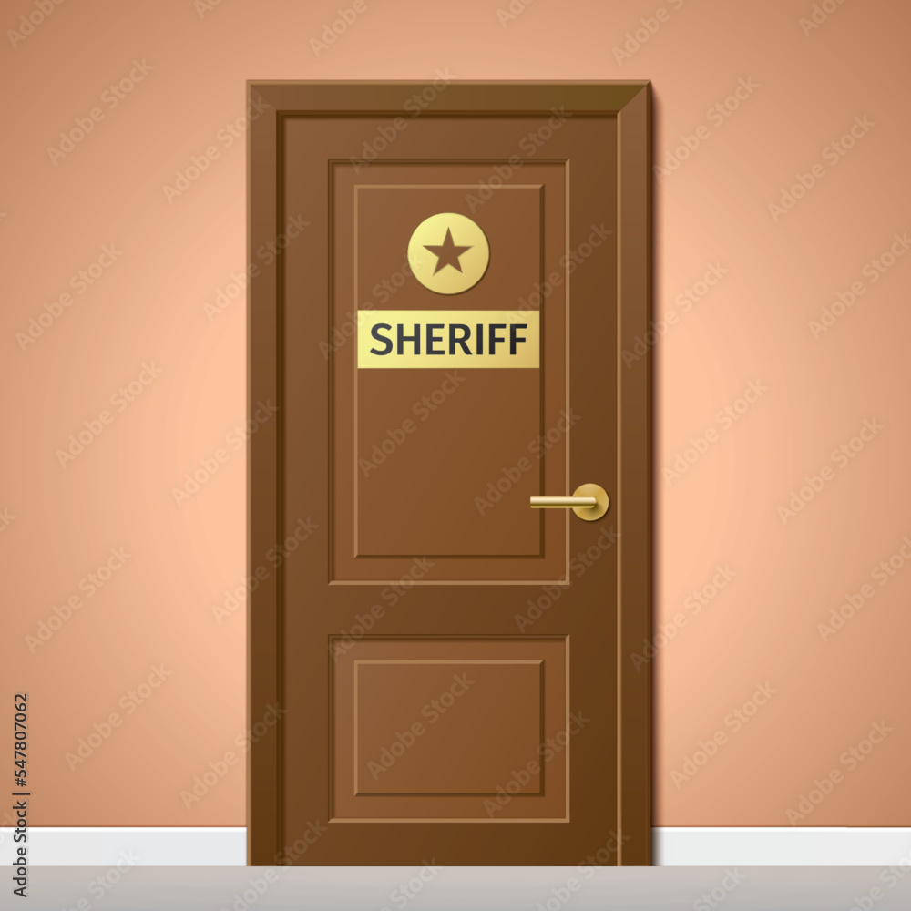 Sheriffs office room brown wooden door with golden signage, vector ...