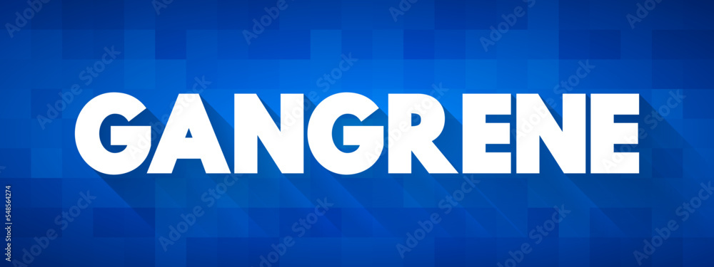 Gangrene is death of body tissue due to a lack of blood flow or a ...
