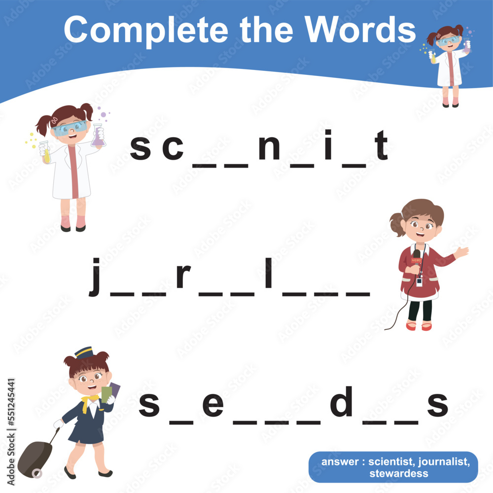 Fill in the missing letters with kids professions theme. Complete the ...
