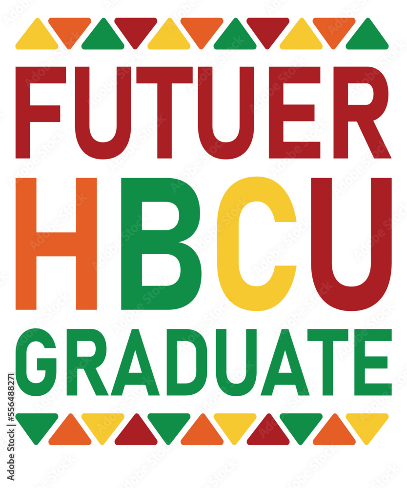 Vector de Stock HBCU Black History Month Schools Matter svg, i am black ...