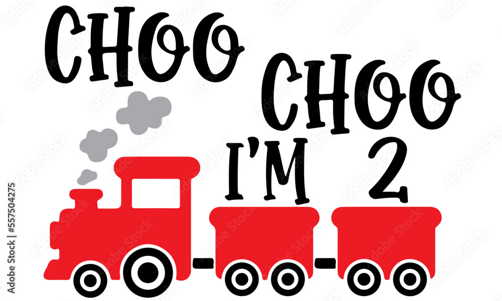 Choo Choo I'm 2 Svg, Svg Files for Cricut, 2nd Birthday Cut File, Boy ...