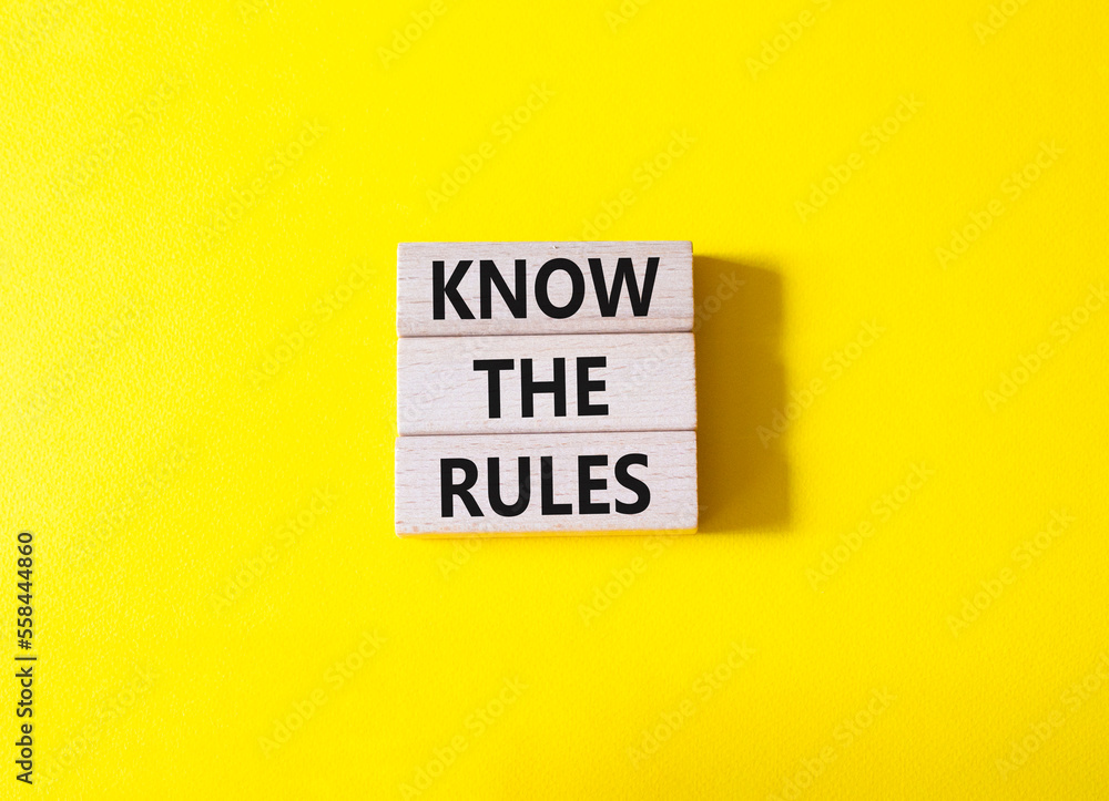 Know the rules symbol. Wooden blocks with words Know the rules ...