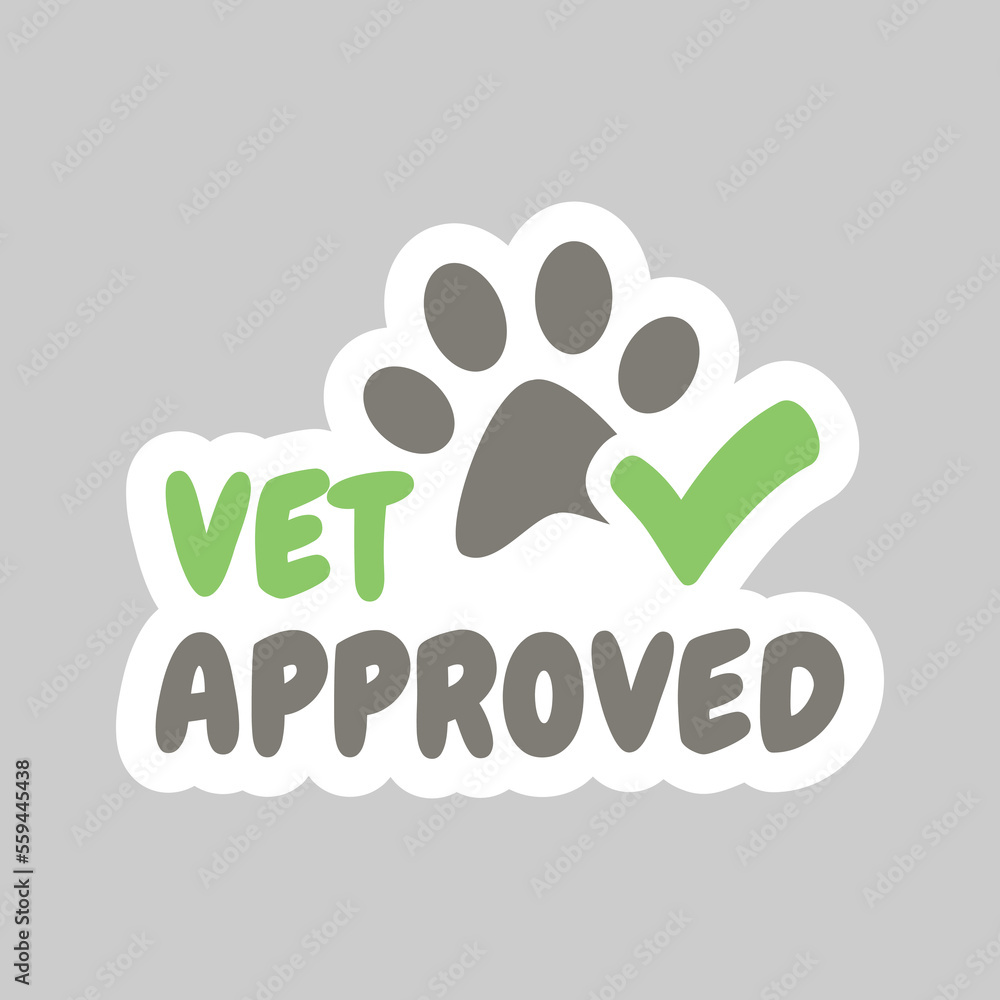 Vet approved vector sticker stamp. Veterinarian ok with checkmark and ...