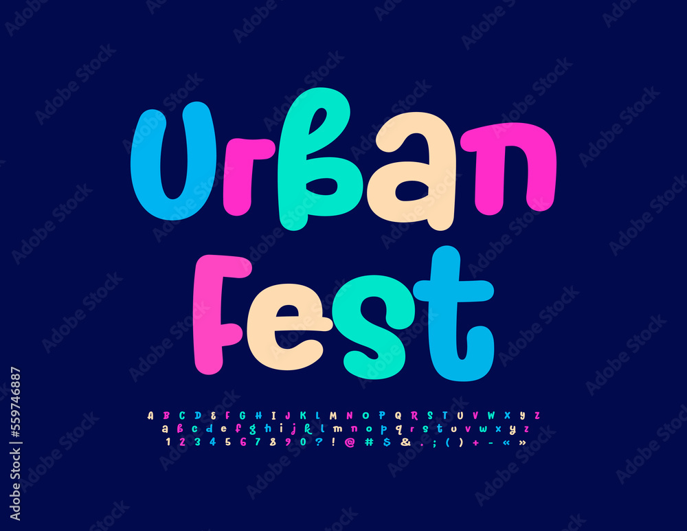 Vector colorful banner Urban Fest. Bright creative Font. Fanny colorful ...