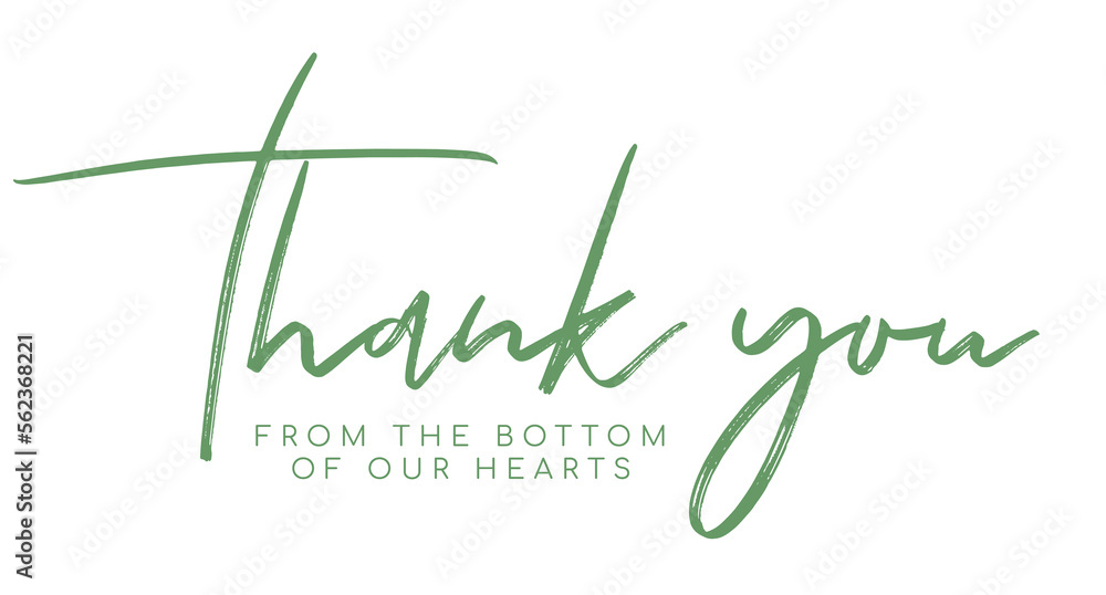 Thank you from the bottom of our hearts. thank you handwritten ...