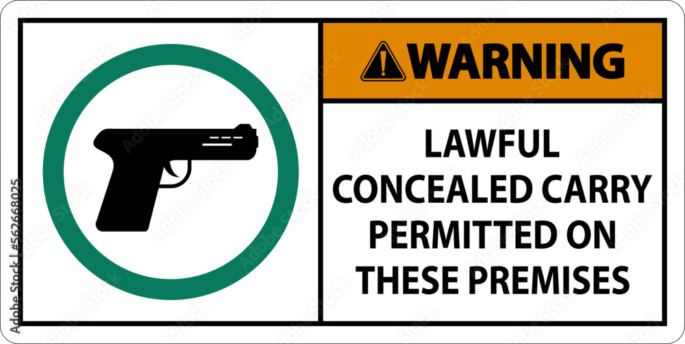 Warning Firearms Allowed Sign Lawful Concealed Carry Permitted On These ...