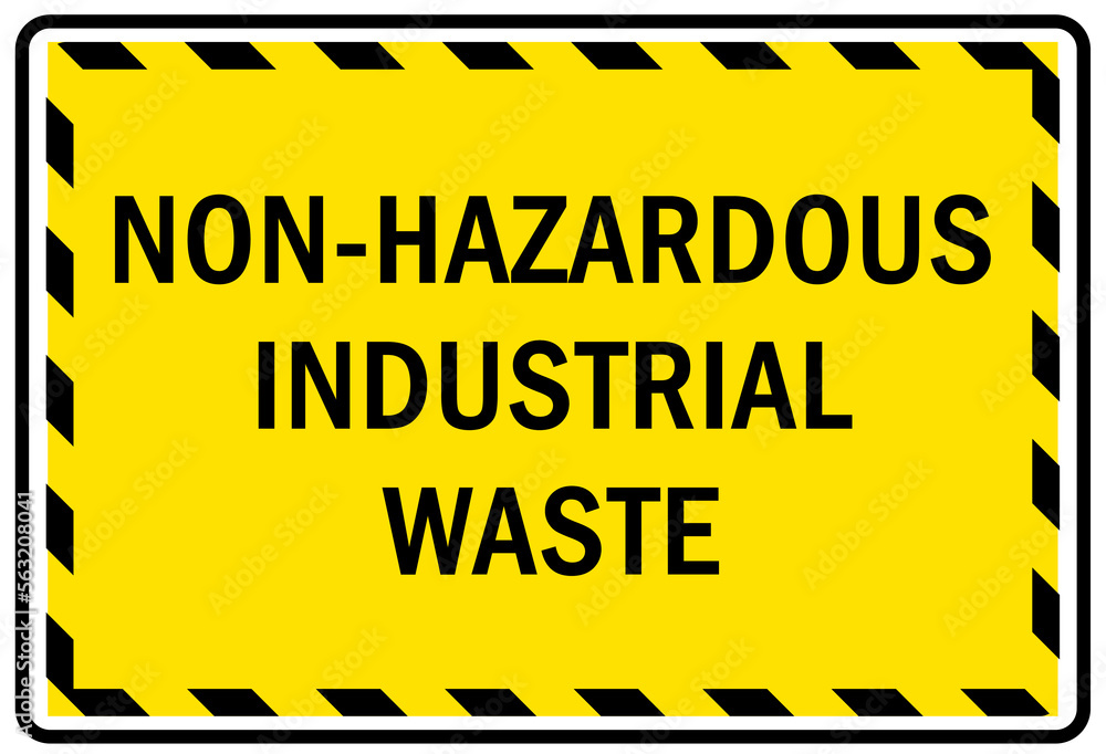 Hazard storage sign and labels non hazardous industrial waste の Stock ...