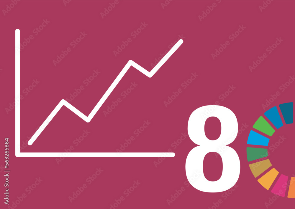 Sustainable Development Goals 8 Decent Work and Economic Growth Stock ...