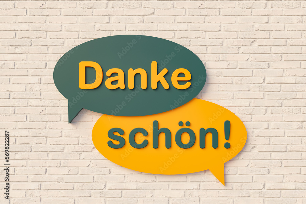 Danke schöne. (Thank you) Sign, speech bubble, text in yellow and dark ...