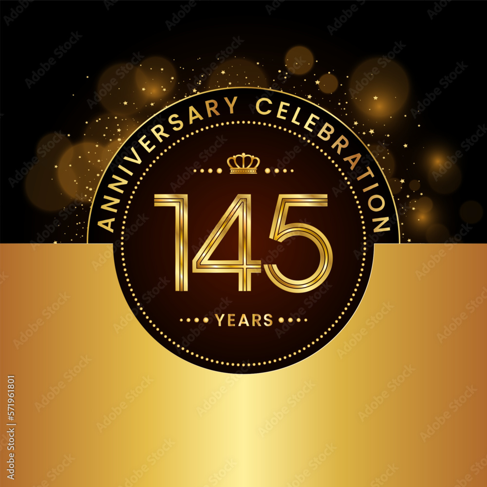 145th Anniversary Celebration. logo design with golden numbers and text ...