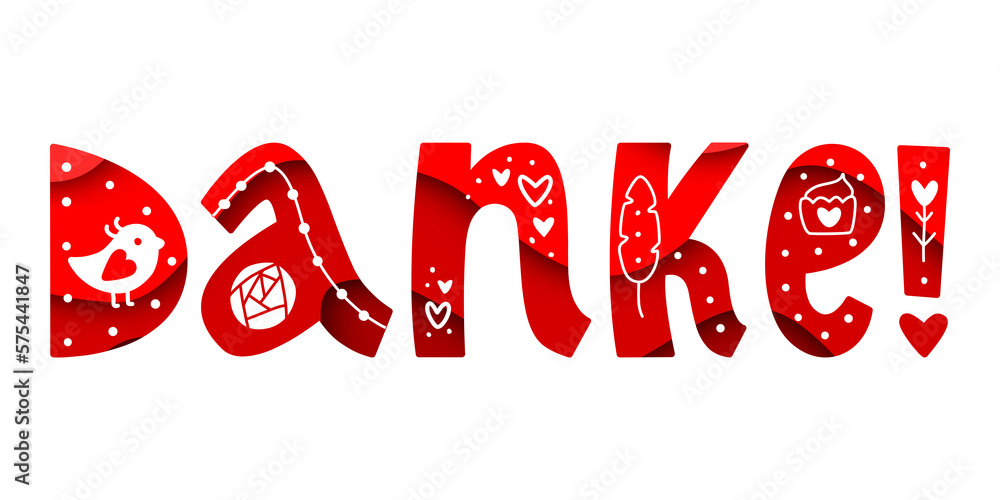 Danke Modern calligraphy. Hand drawn lettering danke isolated on the ...