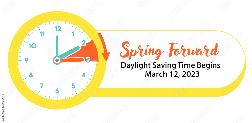 Spring Forward web banner. Daylight Saving Time schedule in graphic ...